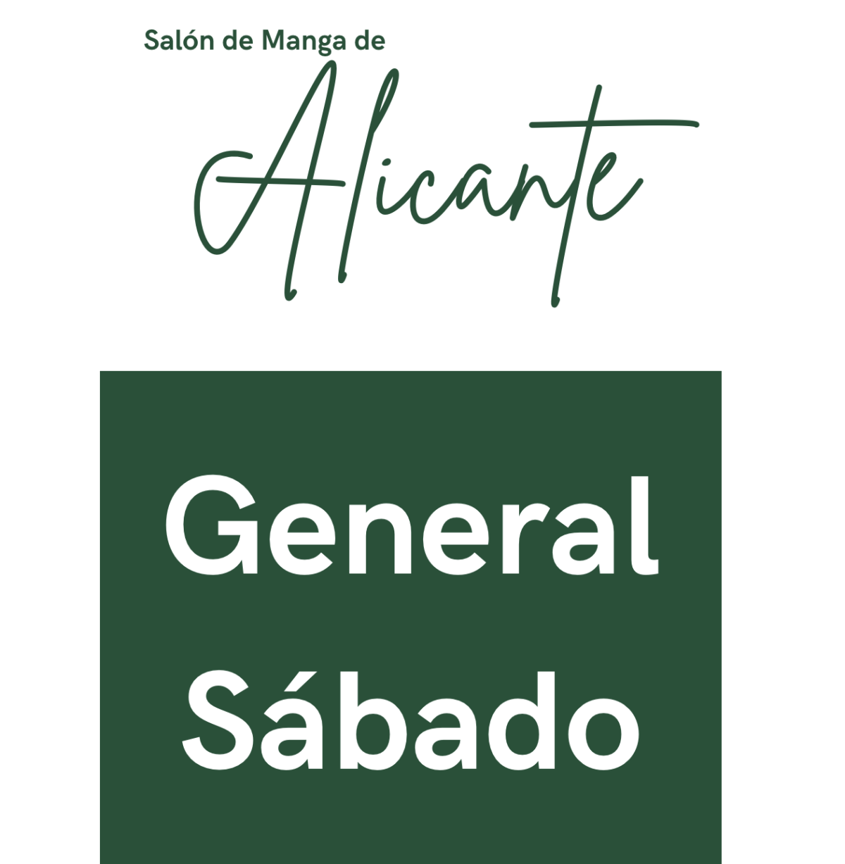 Salón del Manga de Alicante - Entrada GENERAL sábado 26 de abril 2025 ...